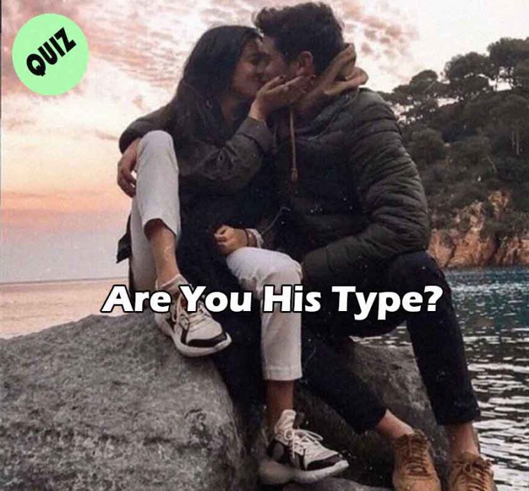 What Type Of Boyfriend Will Fall For You?